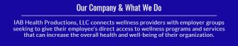About Us | IAB Health Productions, LLC