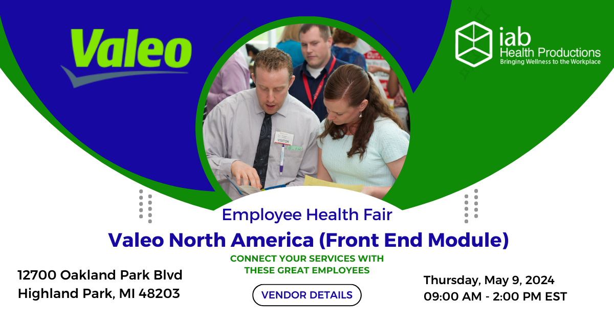 2024 Valeo North America (Front End Module) Health Fair | IAB Health ...