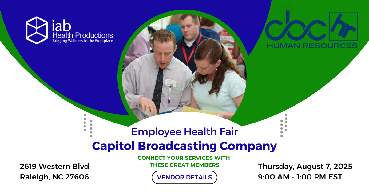 Capitol Broadcasting Co. 2025 Benefit Fair | IAB Health Productions, LLC