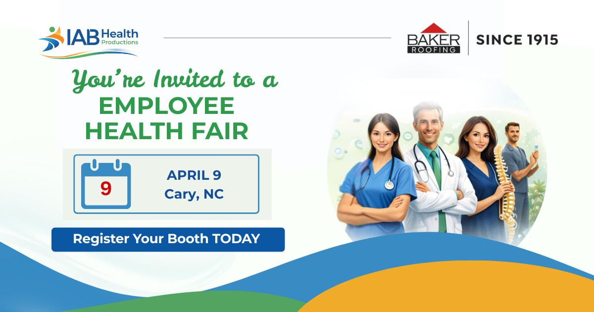 Baker Roofing 2026 Health Fair | IAB Health Productions, LLC
